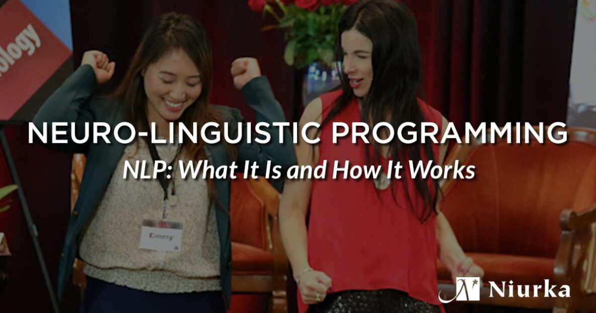 Neuro-Linguistic Programming [NLP]: What It Is & How It Works